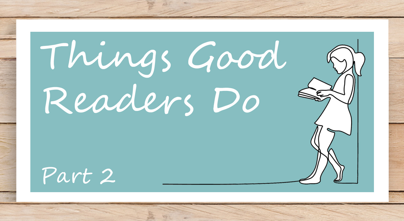 Things Good Readers Do: Make Connections – a Look at a Book